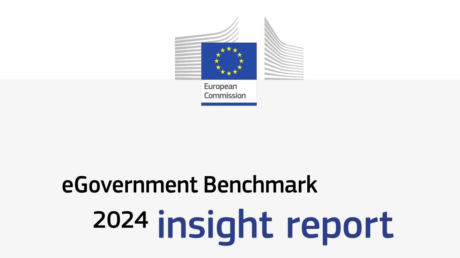 eGovernment Benchmark 2024 Insight Report: Steady Progress! - The RegTech